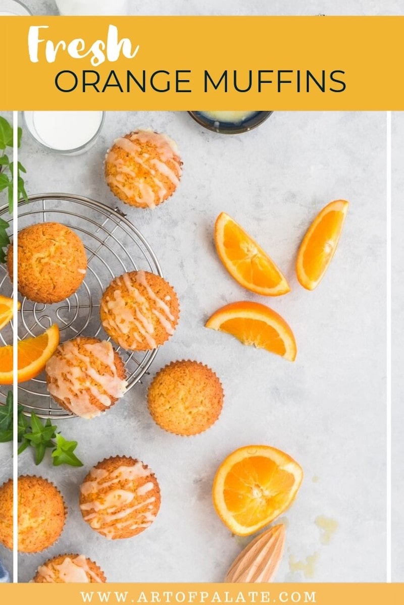 Fresh Orange Muffins Recipe | With Orange zest and Orange juice